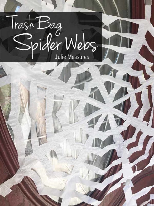 DIY Spider Webs for Halloween - Julie Measures
