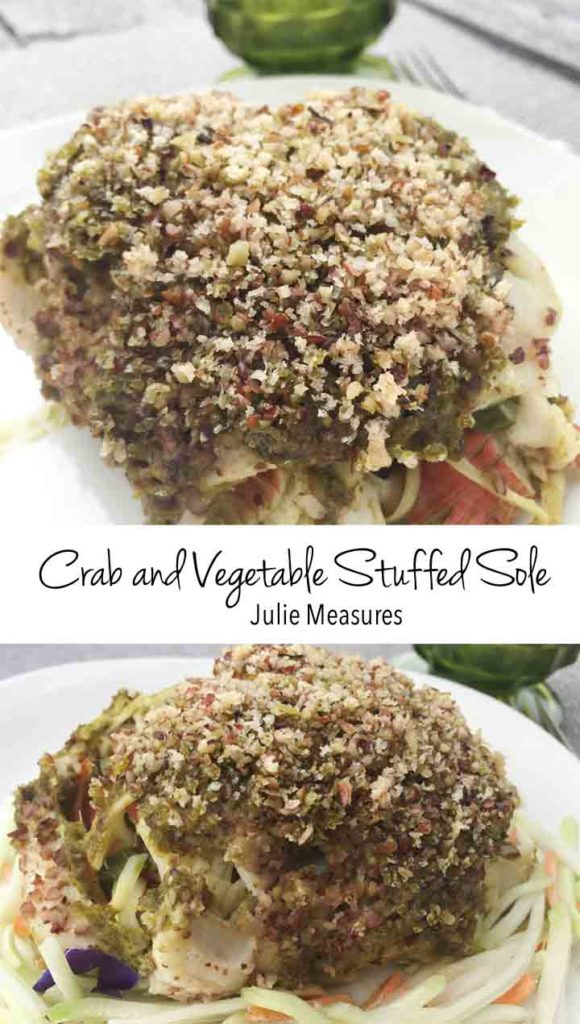 Crab and Vegetable Stuffed Sole Fish Filet Roll Ups - Julie Measures