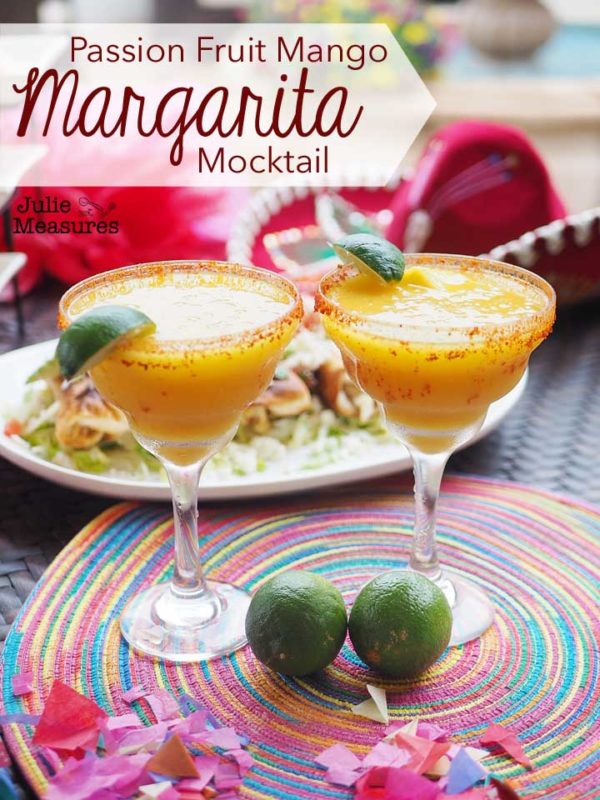 Fiesta! Passion Fruit Mango Margarita Mocktail - Julie Measures