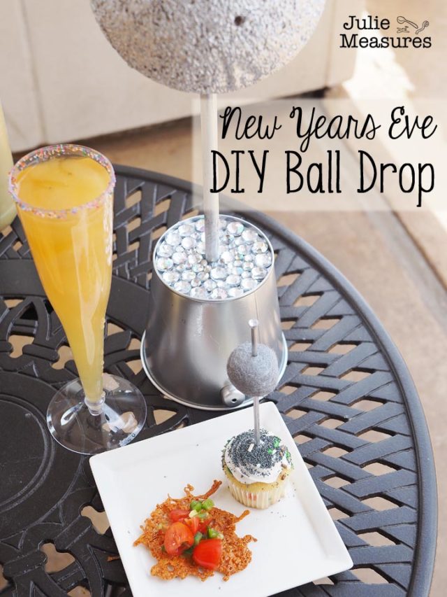 DIY New Years Eve Ball Drop - Julie Measures